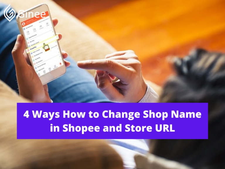 4 Ways How to Change Shop Name in Shopee and Store URL - Ginee