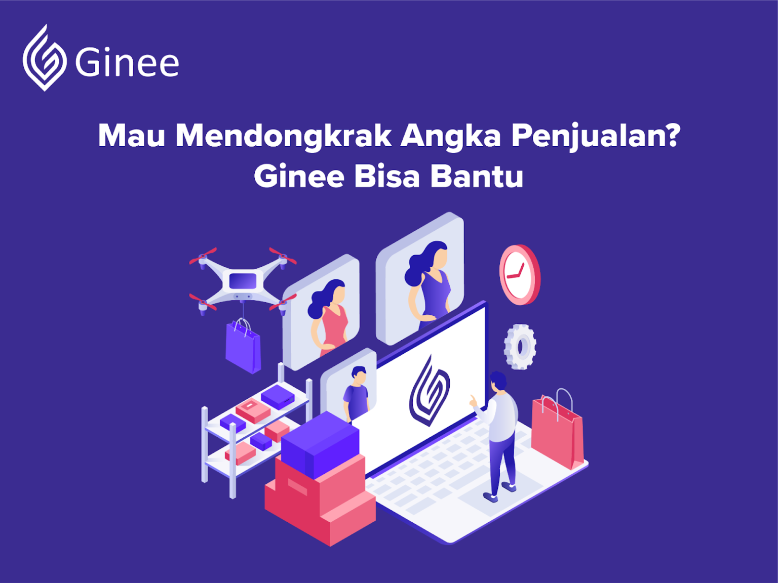 Apa Itu Ginee? Kenali Platform Omnichannel Ginee Lebih Jauh! - Ginee