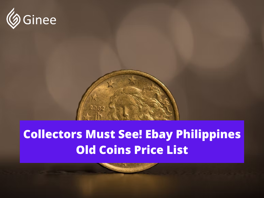 Collectors Must See EBay Philippines Old Coins Price List Ginee